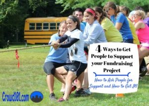 4 Easy Ways of Asking for Support on a Fundraising Project - Crowd101