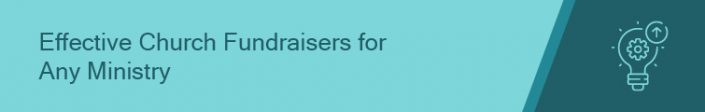 15+ Top Church Fundraising Ideas to Empower Your Ministry